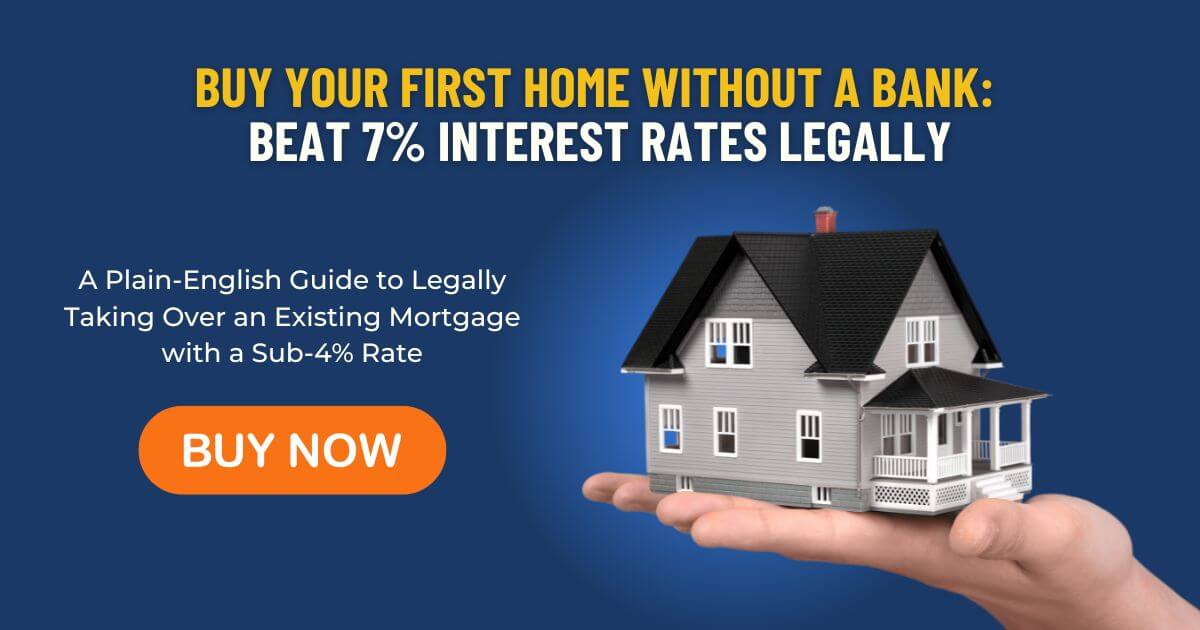 Buy Your First Home Without a Bank | Beat 7% Interest Rates Legally